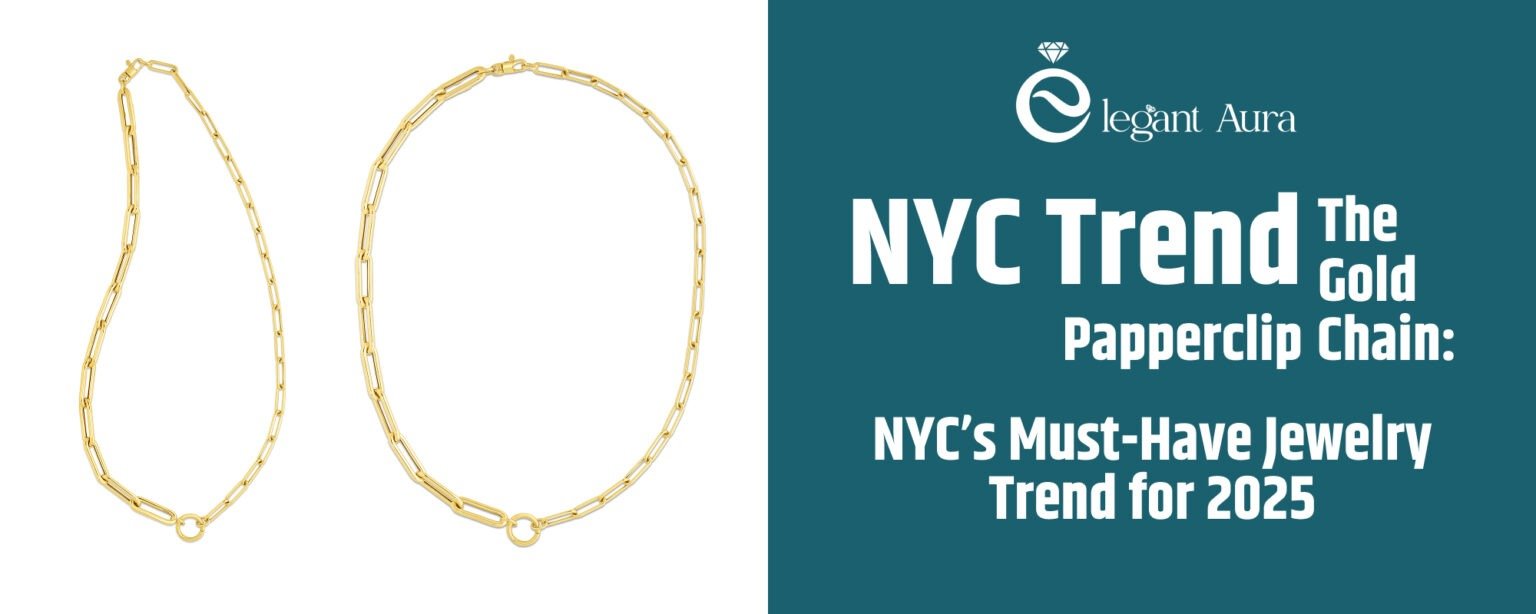 Gold Paperclip Chain Necklace Trends 2025 | The Elegant Aura NYC